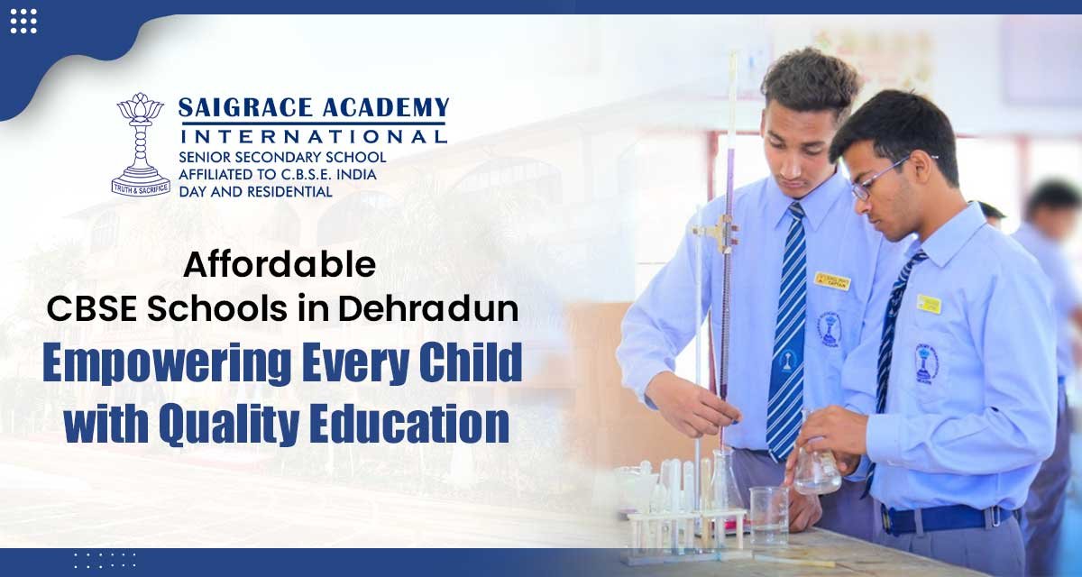 Affordable CBSE School in Dehradun: Every Child with Quality Education