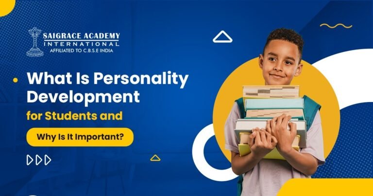 What Is Personality Development for Students and Why Is It Important?